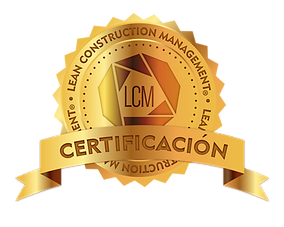 Certificación Internacional Lean Construction Lean Construction Mexico
